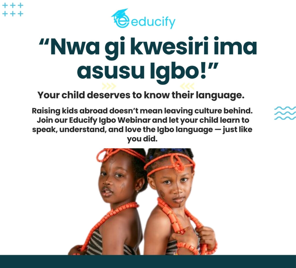 Igbo Class - Educify Blog
